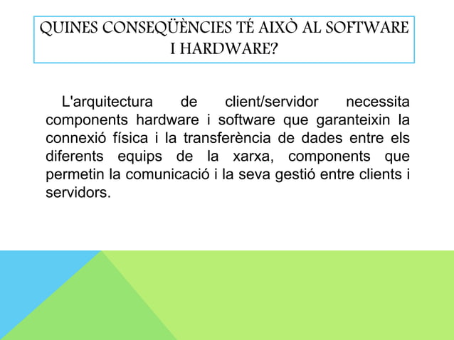 Estructura client servidor en la xarxa | PPTX