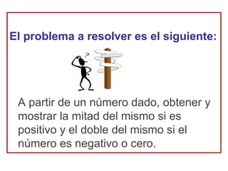 Estructura condicional simple | PPT