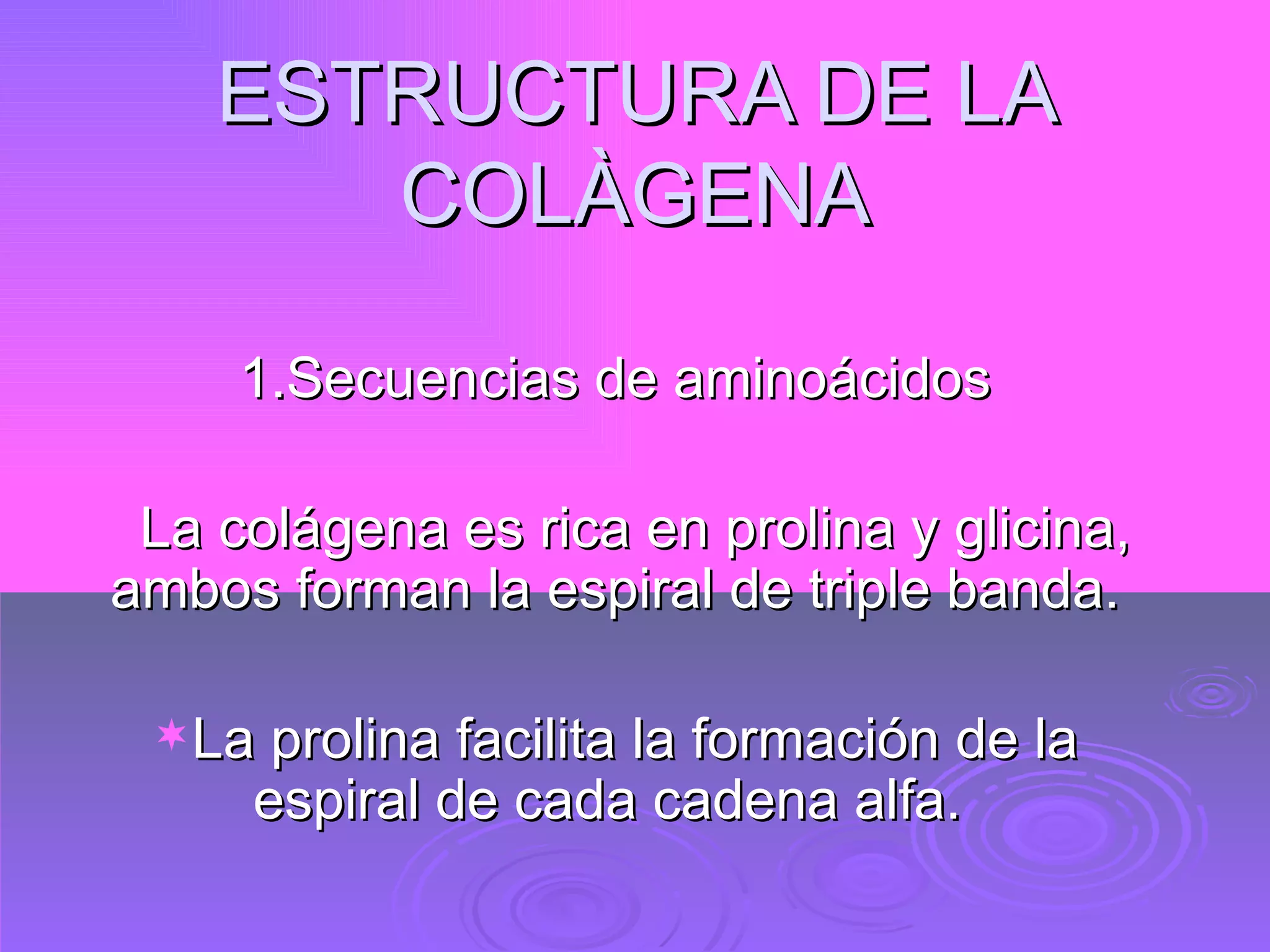 Estructura de la colàgena | PPT