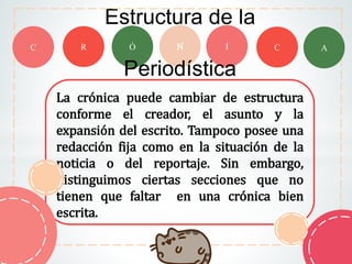 (ESTRUCTURA DE LA CRONICA PERIODISTICA).pptx