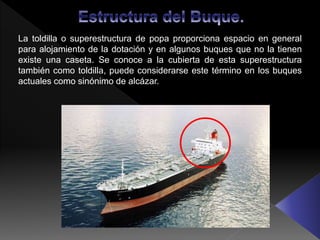 Estructura de un buque, tema de estudios generales de navegación | PPT