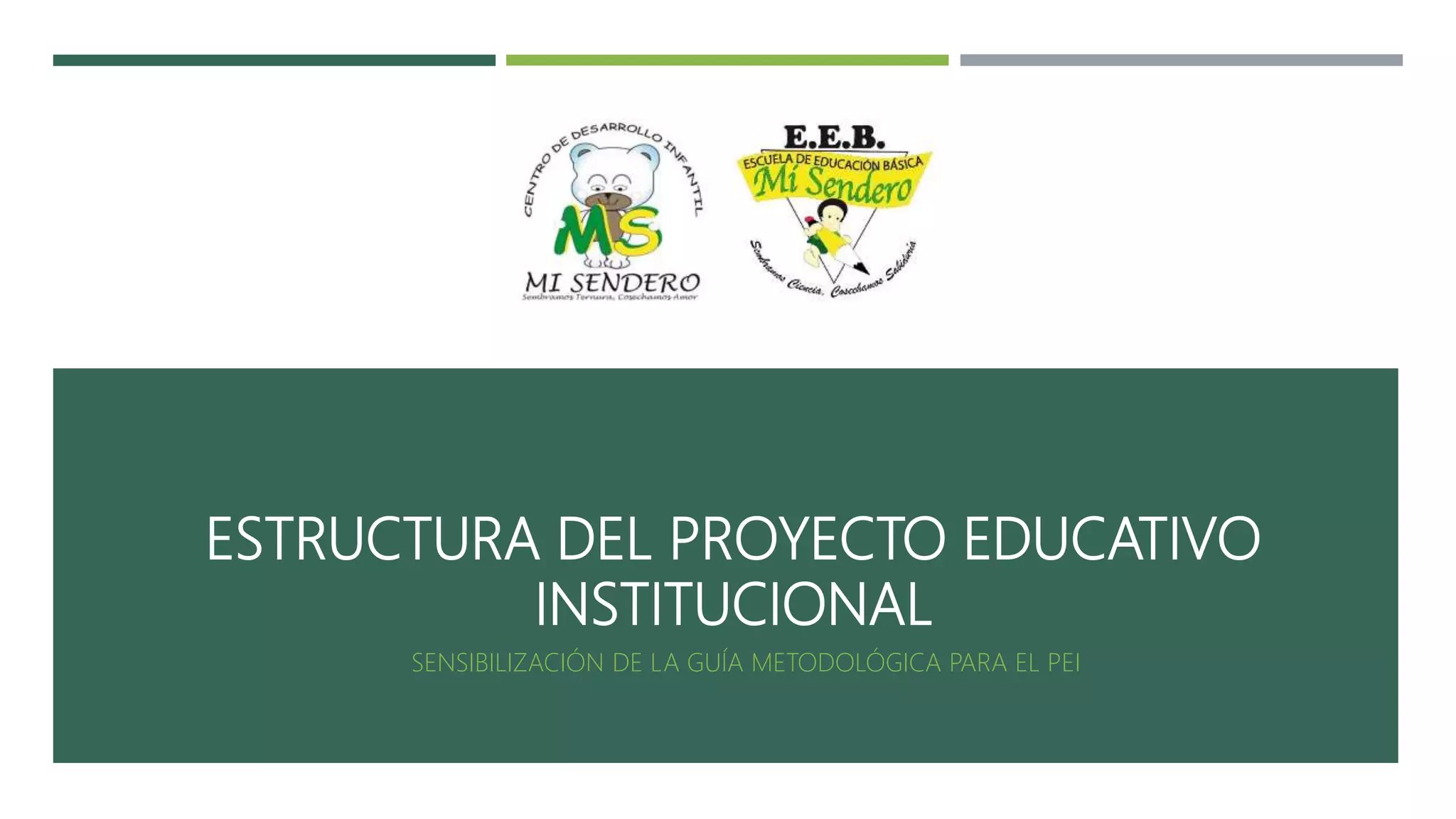 Estructura del proyecto educativo institucional | PPTX