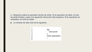 ESTRUCTURA DO WHILE | PPTX