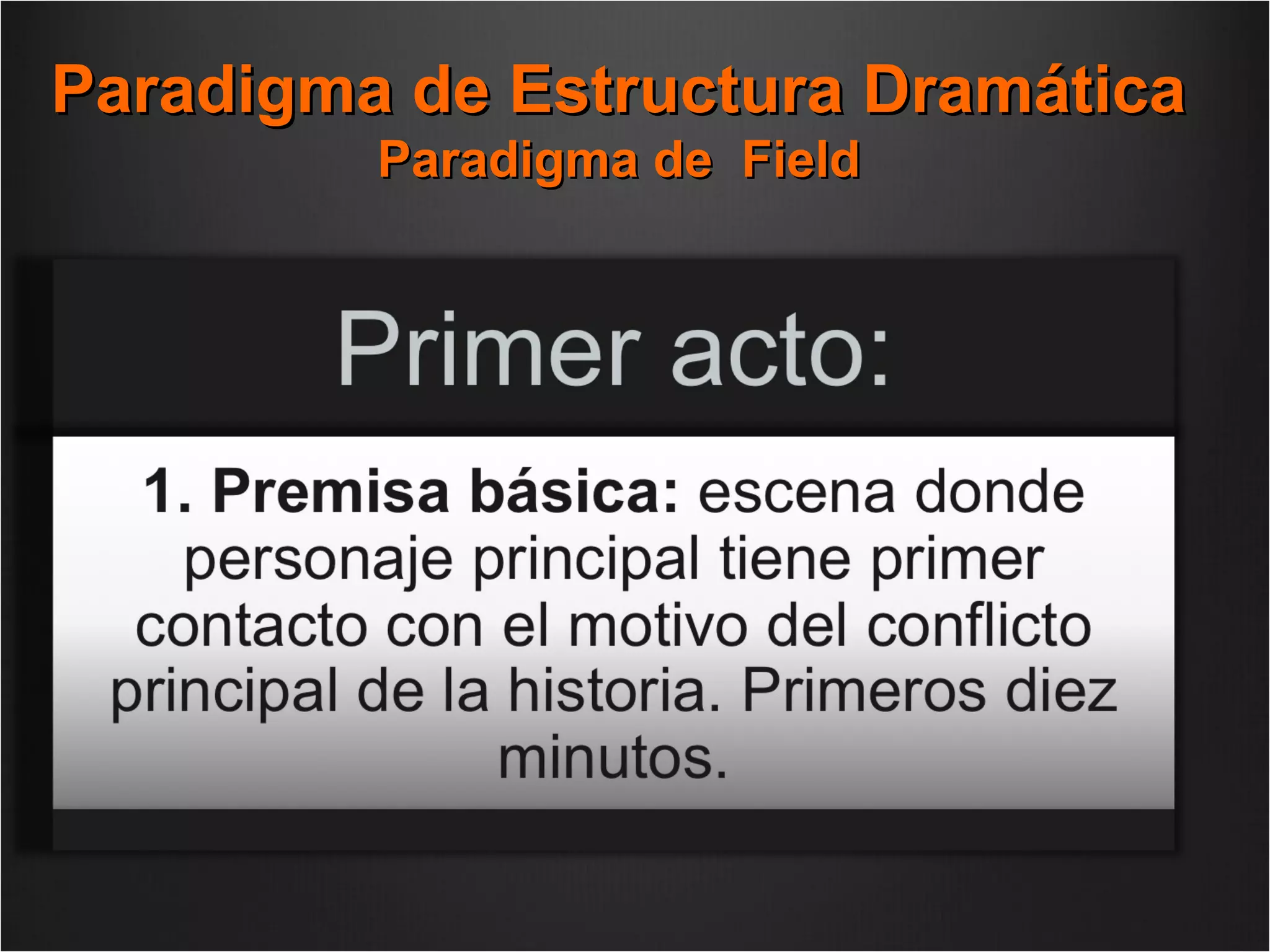 Estructura dramatica clase | PPT