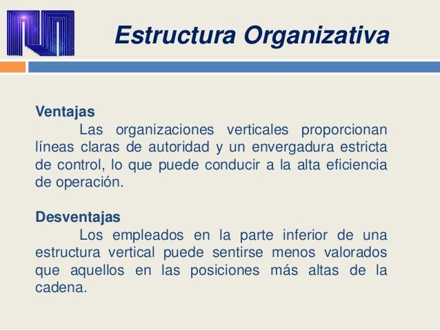 Estructura Organizativa Jerarquica Ventajas Y Desventajas