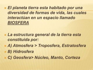 Estructura principan del planeta biosfera-ecosistemas | PPTX