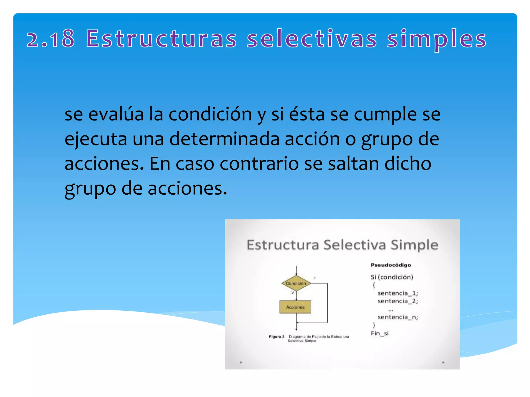 Estructuras selectivas-simples | PPTX