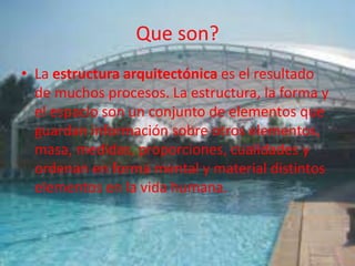 Estructuras arquitectónicas | PPTX