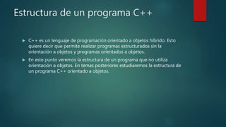Estructuras básicas para C++ | PPT