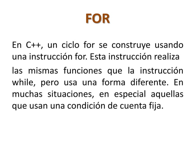 ciclo for while do | PPT