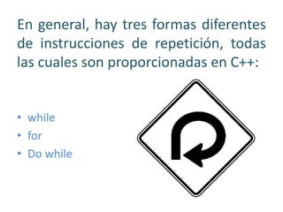 Estructuras de ciclo: while,for,do while | PPTX