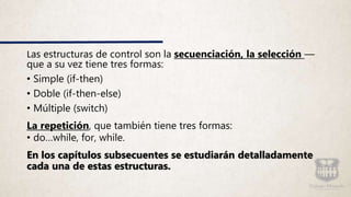 Estructuras de control c2. p2. | PPTX