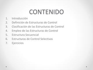 Estructuras de control selectivas | PPSX