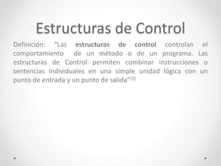 Estructuras de control selectivas | PPSX
