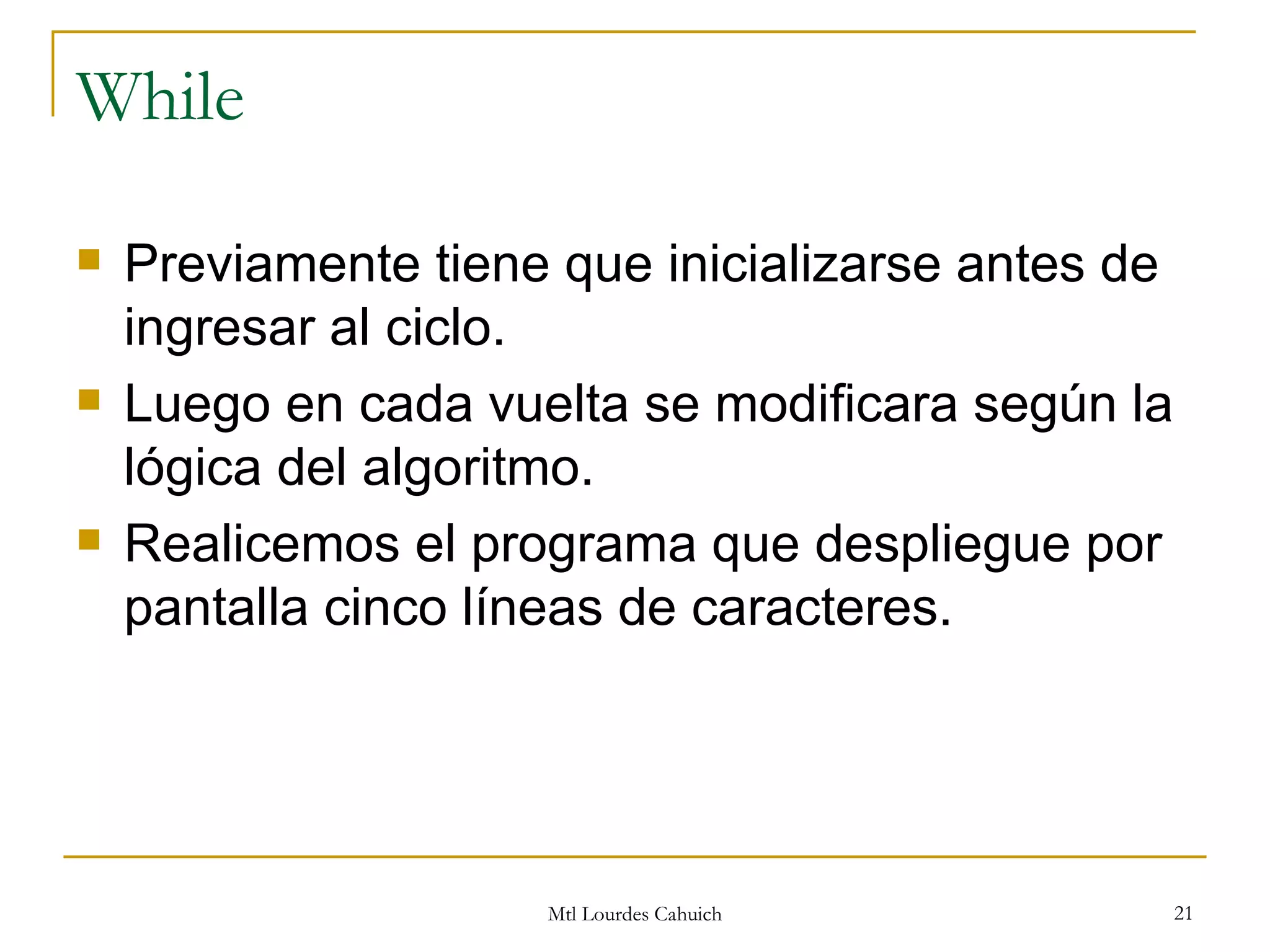 Estructuras de iteracion | PPT