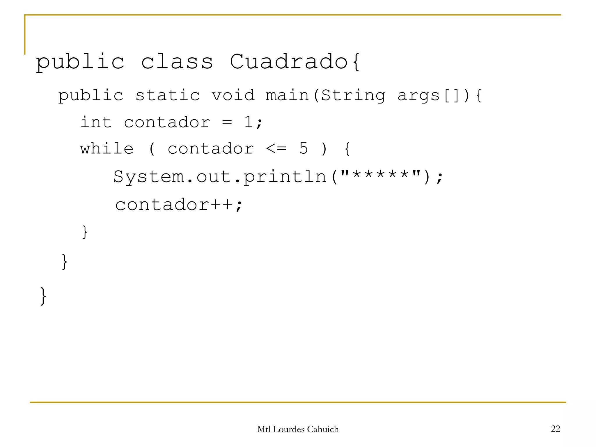 Estructuras de iteracion | PPT