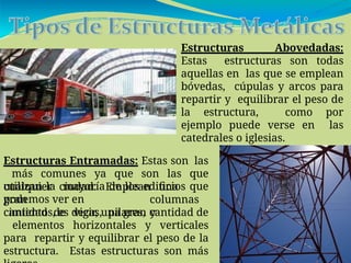 estructuras metalica, definicion, diseño, estructura arquitectura | PPTX