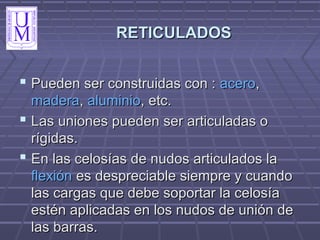 Estructuras reticuladas | PPT
