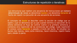 Estructuras secuenciales, selectivas e iterativas3 | PPTX