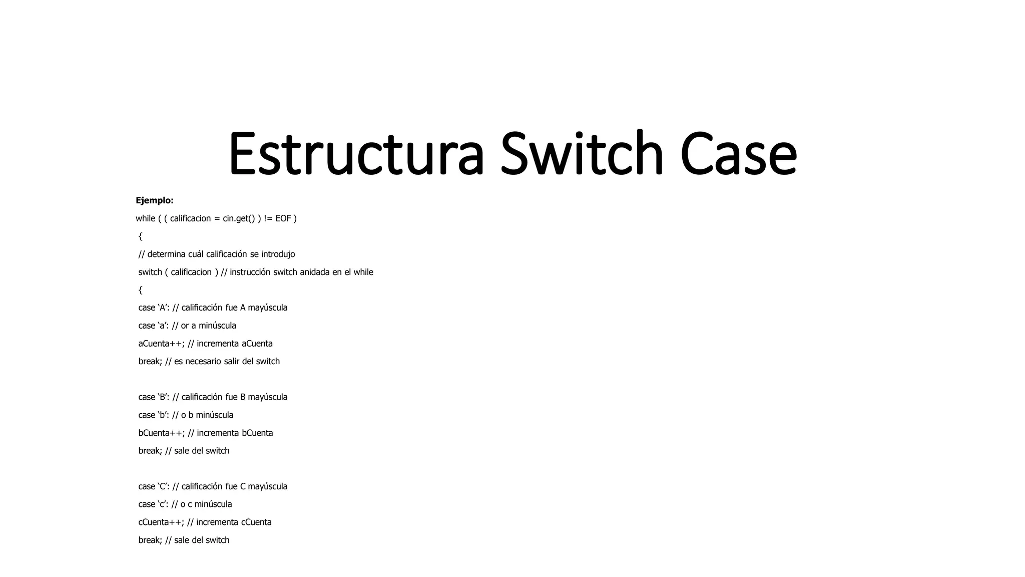 Estructura switch case | PPTX | Programming Languages | Computing