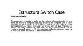 Estructura switch case | PPTX