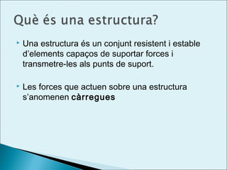 Estructures | PPT