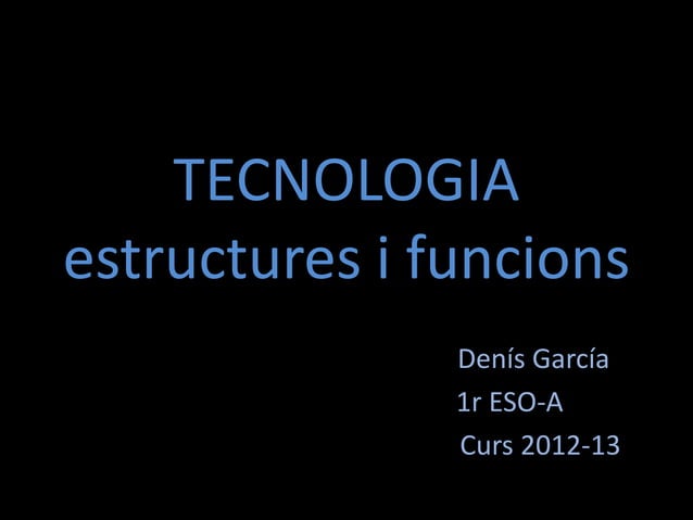 Estructures i funcions | PPTX