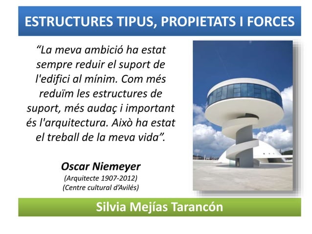 ESTRUCTURES TIPUS PROPIETATS I FORCES. | PPT