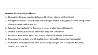 Estrus Signs and Behaviours in Farm Animals | PPTX