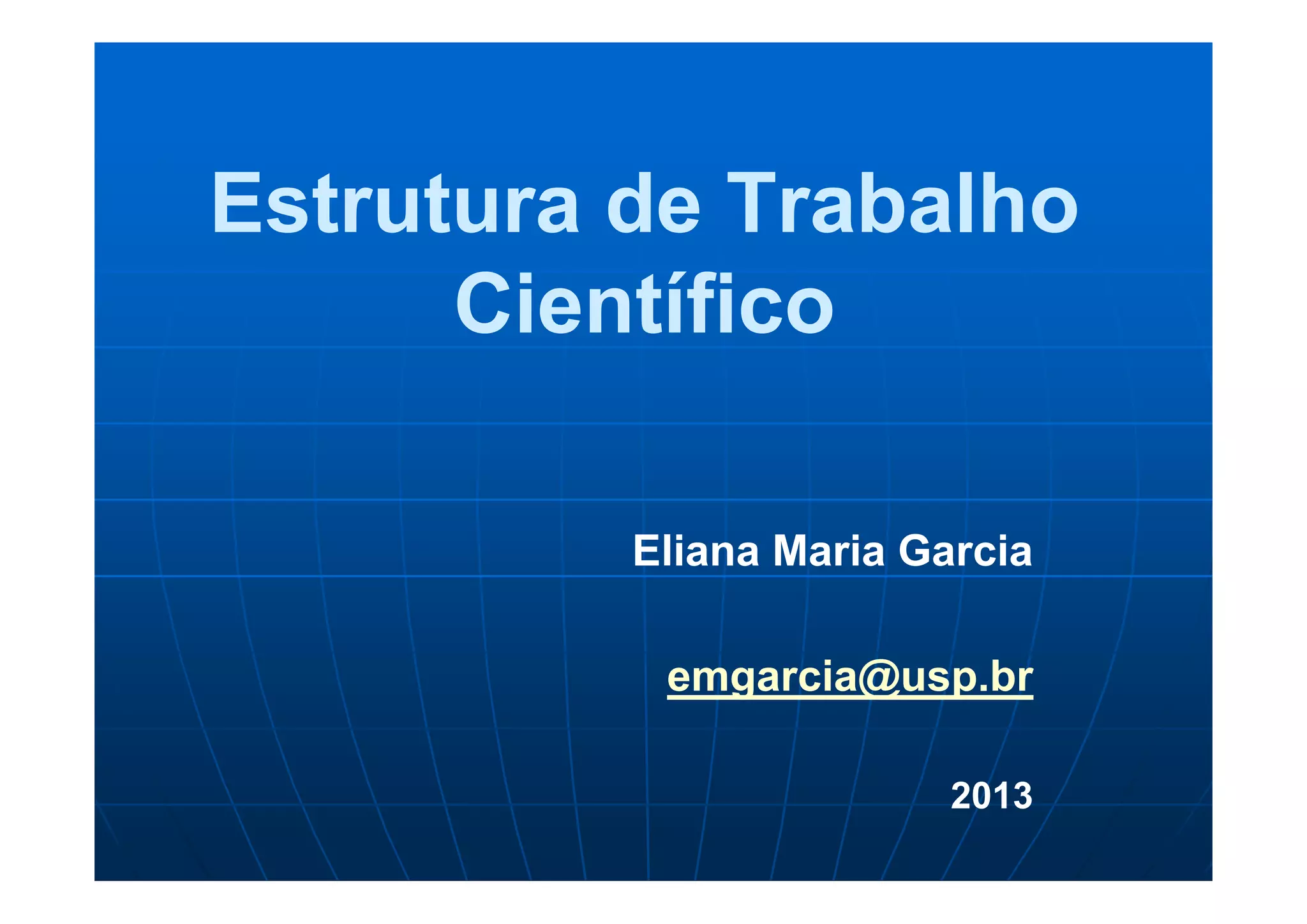 Estrutura de trabalho científico | PDF
