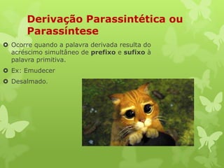 Estrutura e formação das palavras 1 bimestre | PPTX