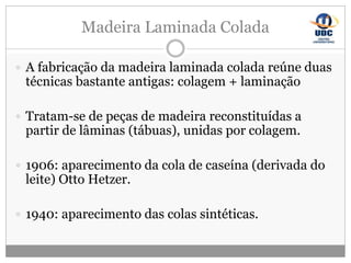 Estrutura madeira laminada colada | PPTX