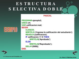 Estructura selectiva doble | PPS