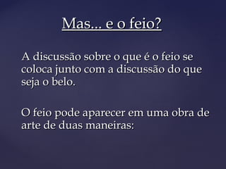 Estética - Estudo do Belo | PPT