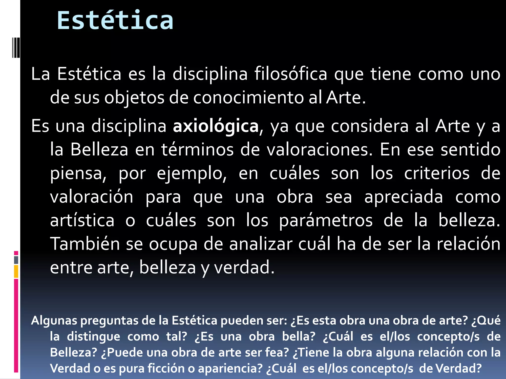 Estética, arte, belleza y verdad | PPTX