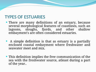 ESTUARIES (1).ppt notes for proper education purpose | PPT