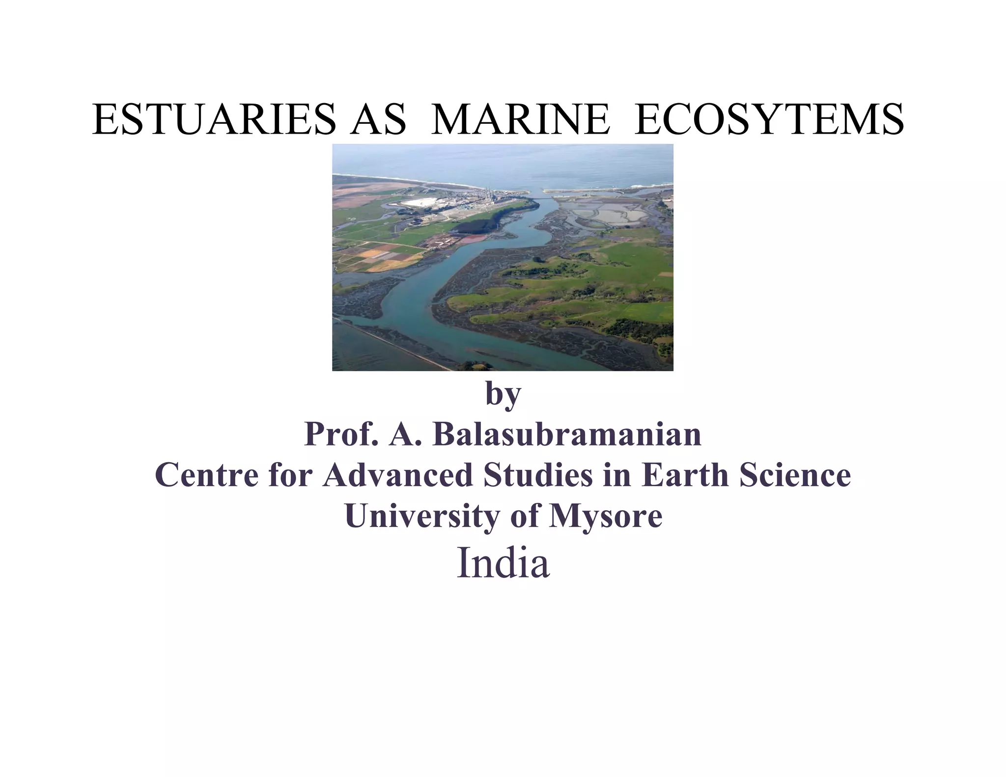 Estuaries as marine ecosytems | PDF