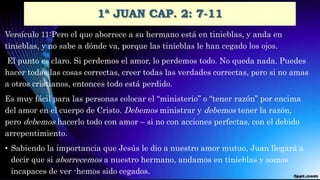 ESTUDIO BIBLICO 1A JUAN CAP 2 Ver 7-9 | PPTX