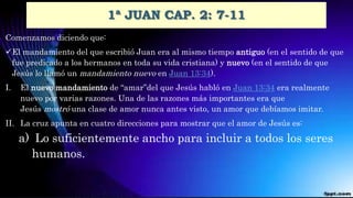 ESTUDIO BIBLICO 1A JUAN CAP 2 Ver 7-9 | PPTX