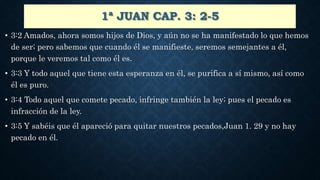 ESTUDIO BIBLICO 1A JUAN CAP 3.pptx