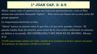 ESTUDIO BIBLICO 1A JUAN CAP 3.pptx