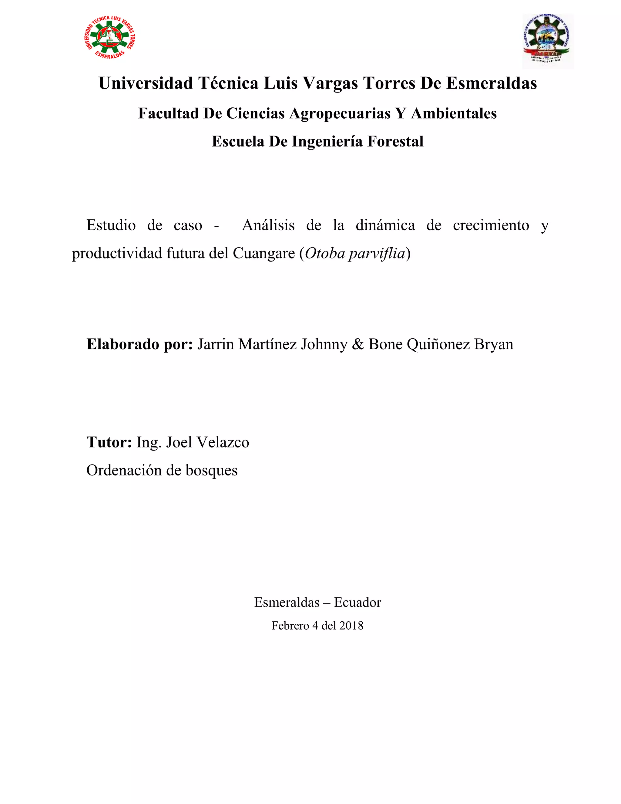 Análisis de la dinámica de crecimiento del Cuangare (Otoba parvifolia ...