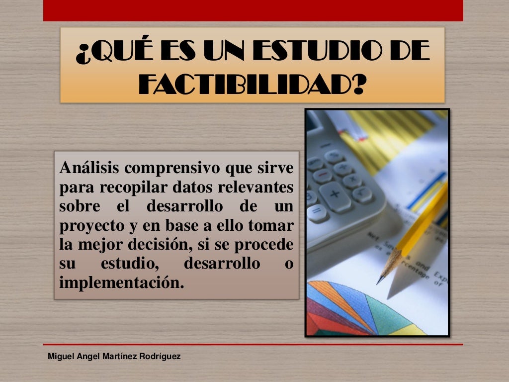 Estudio de factibilidad de un proyecto