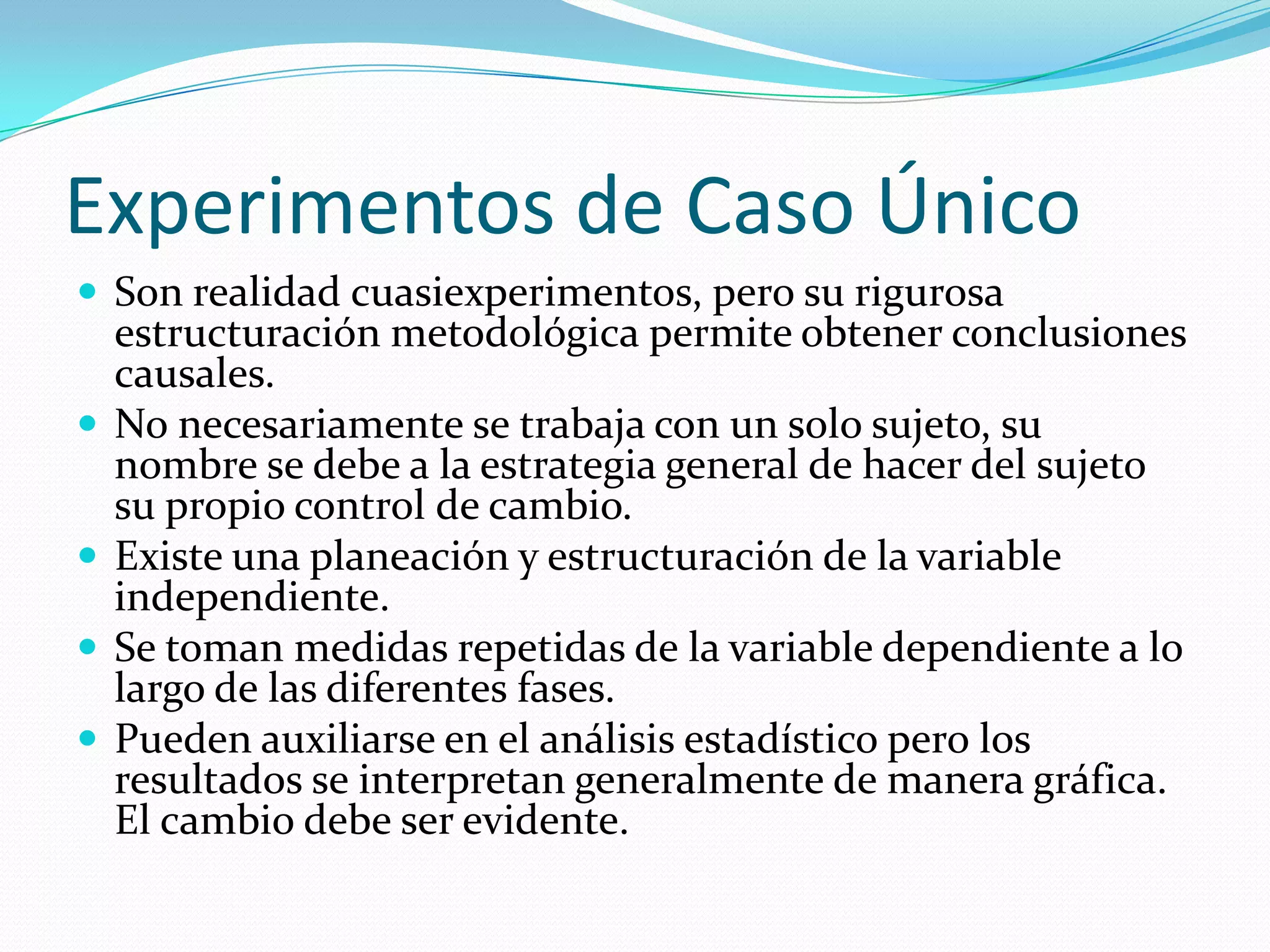 Estudios de caso y experimentos de caso unico | PPTX