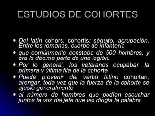 Estudios De Cohorte | PPT