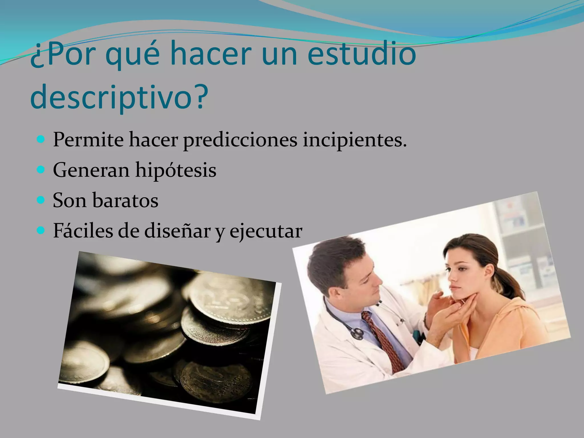 Estudios descriptivos | PPT