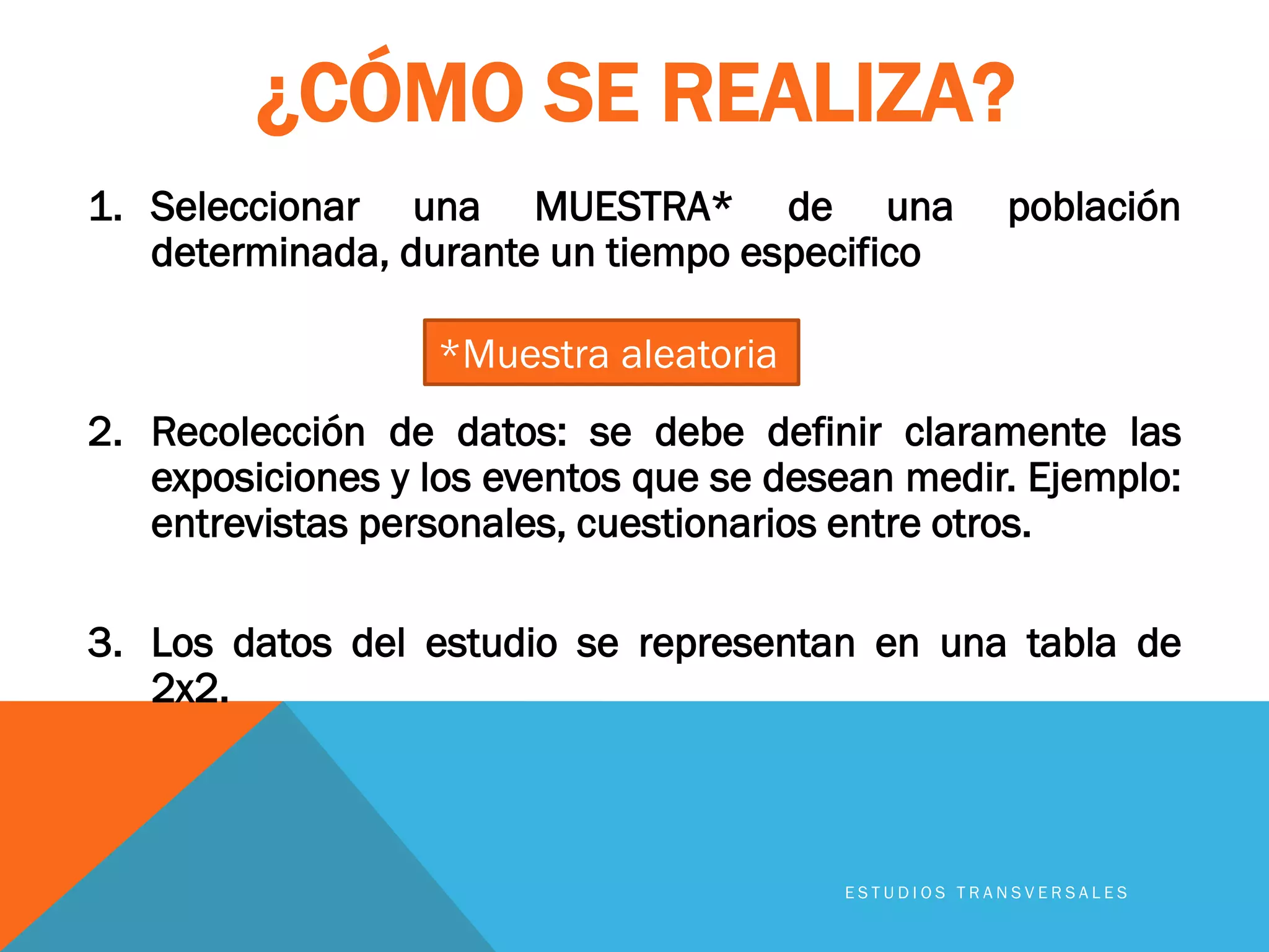 Estudios transversales o de corte | PPTX