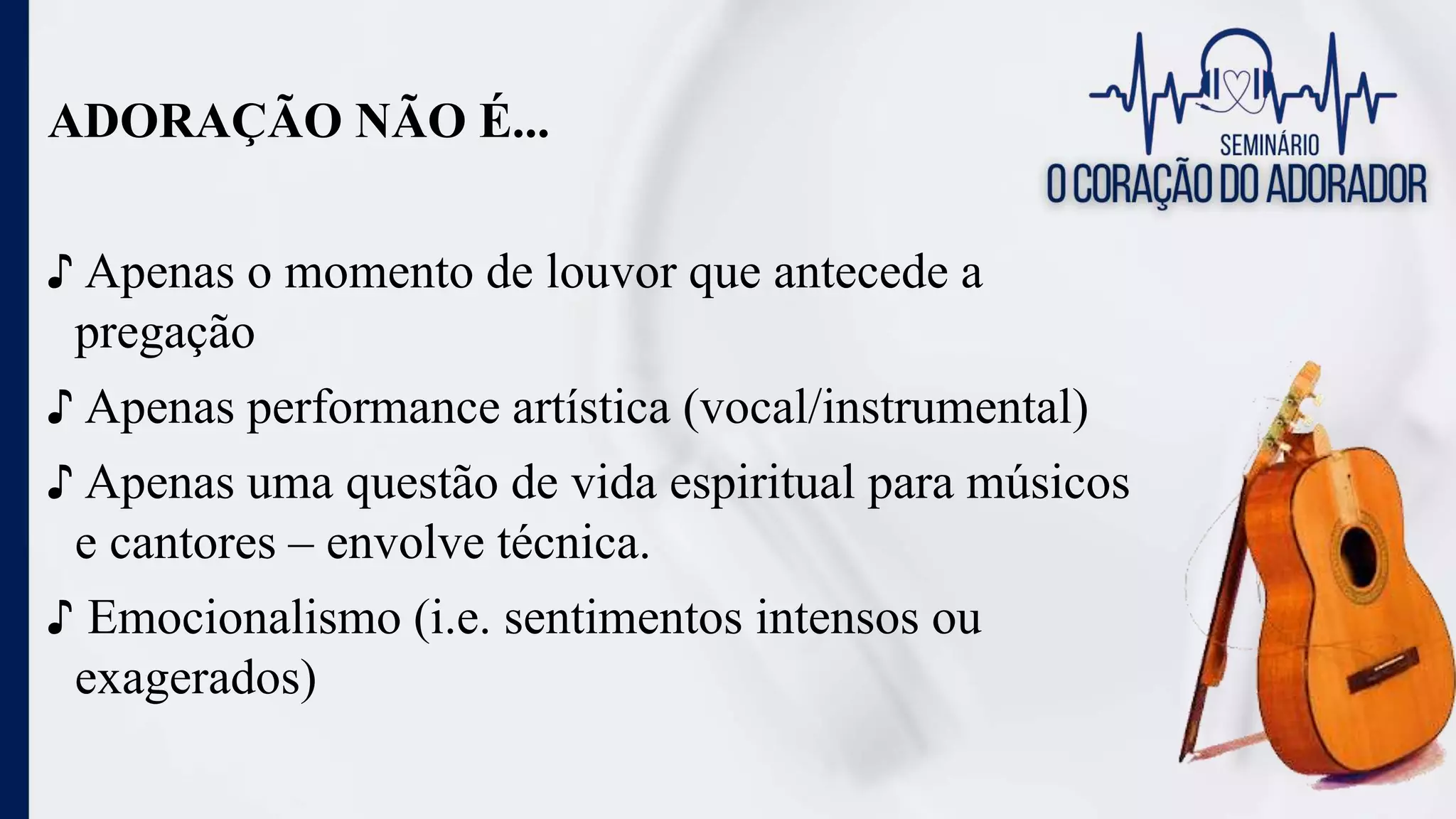 Estudos sobre Adoração e Louvor - Completo.pptx