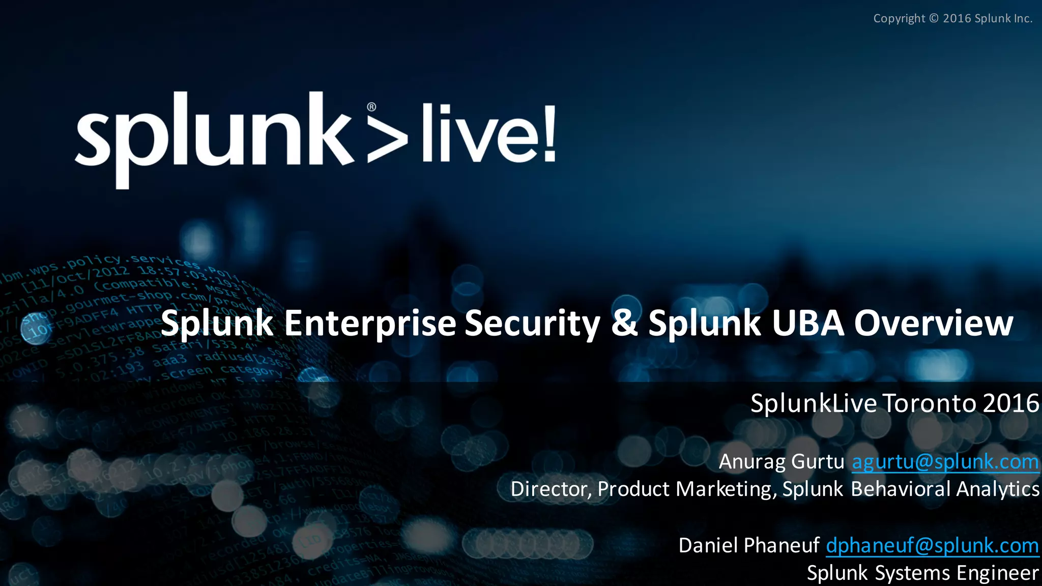 Splunk for Enterprise Security and User Behavior Analytics | PPT