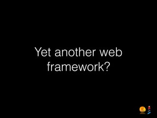 Tide - The missing web framework | PPT